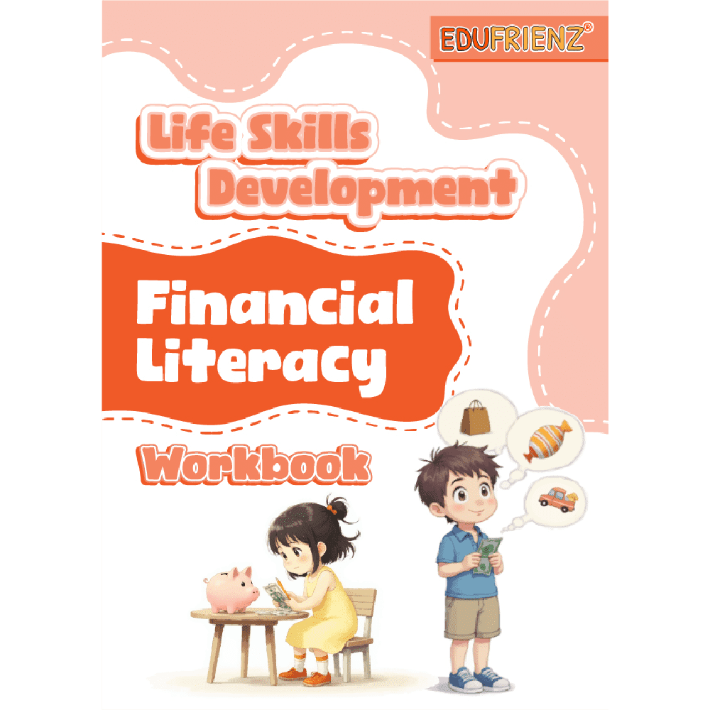 Financial Literacy - Life Skills Development Workbook | Edufrienz 99